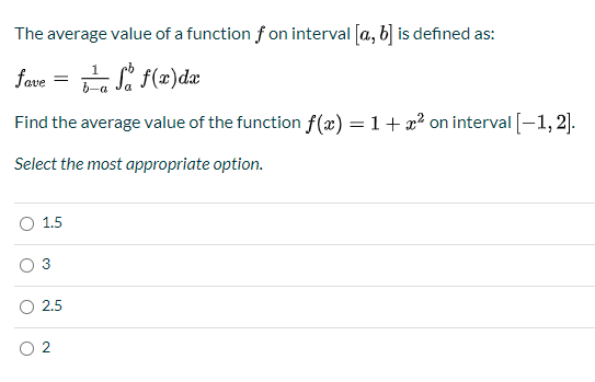 Solved 1 The average value of a function f on interval [a, | Chegg.com