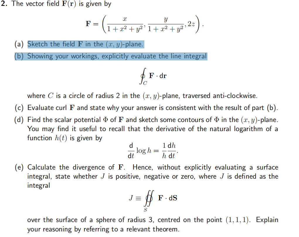 Solved 2. The vector field F(r) is given by | Chegg.com