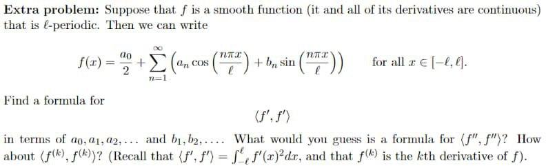 Solved Extra problem: Suppose that f is a smooth function it | Chegg.com