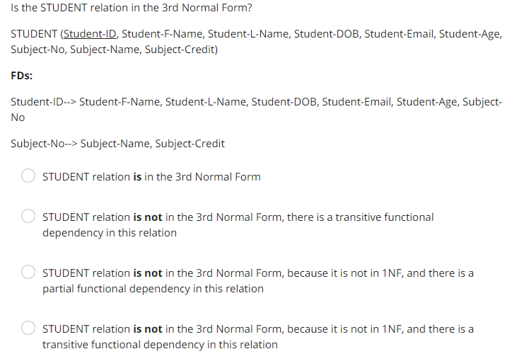 Solved Is the STUDENT relation in the 3rd Normal Form? | Chegg.com