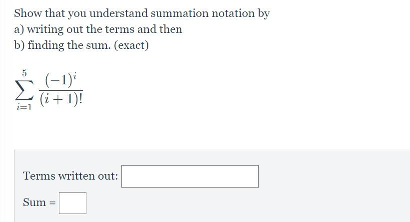 Solved Show that you understand summation notation by a) | Chegg.com