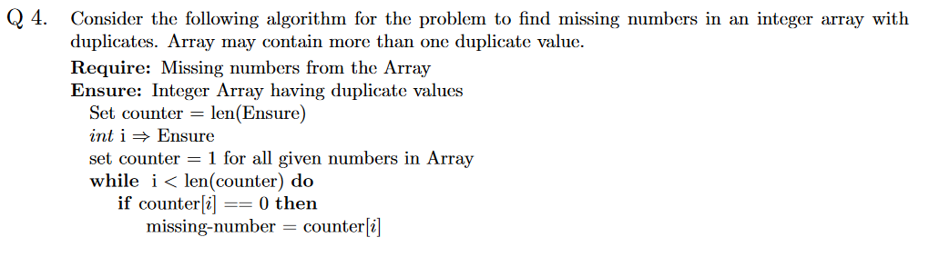Solved Q4. Consider the following algorithm for the problem | Chegg.com