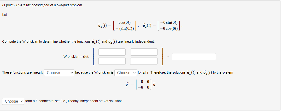 Solved (1 point) This is the second part of a two-part | Chegg.com