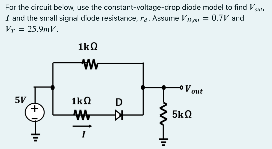Solved For the circuit below, use the constant-voltage-drop | Chegg.com