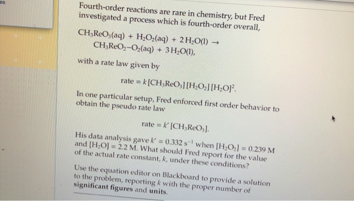 Solved Fourth-order reactions are rare in chemistry, but | Chegg.com