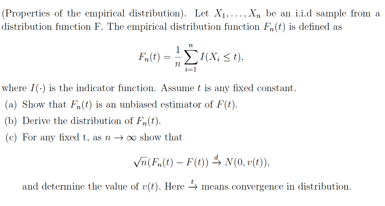 (Properties of the empirical distribution). Let X1, | Chegg.com