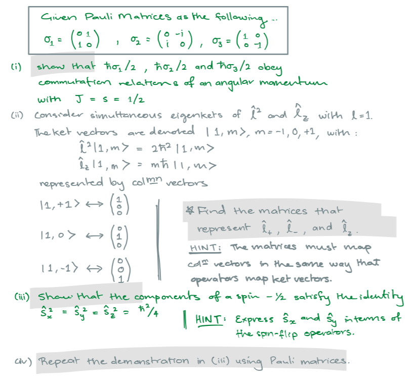 Solved Given Pauli Matrices as the following... | Chegg.com
