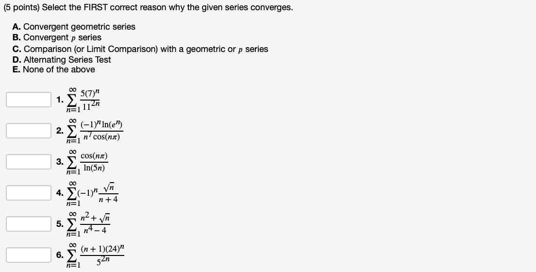 (5 points) Select the FIRST correct reason why the | Chegg.com