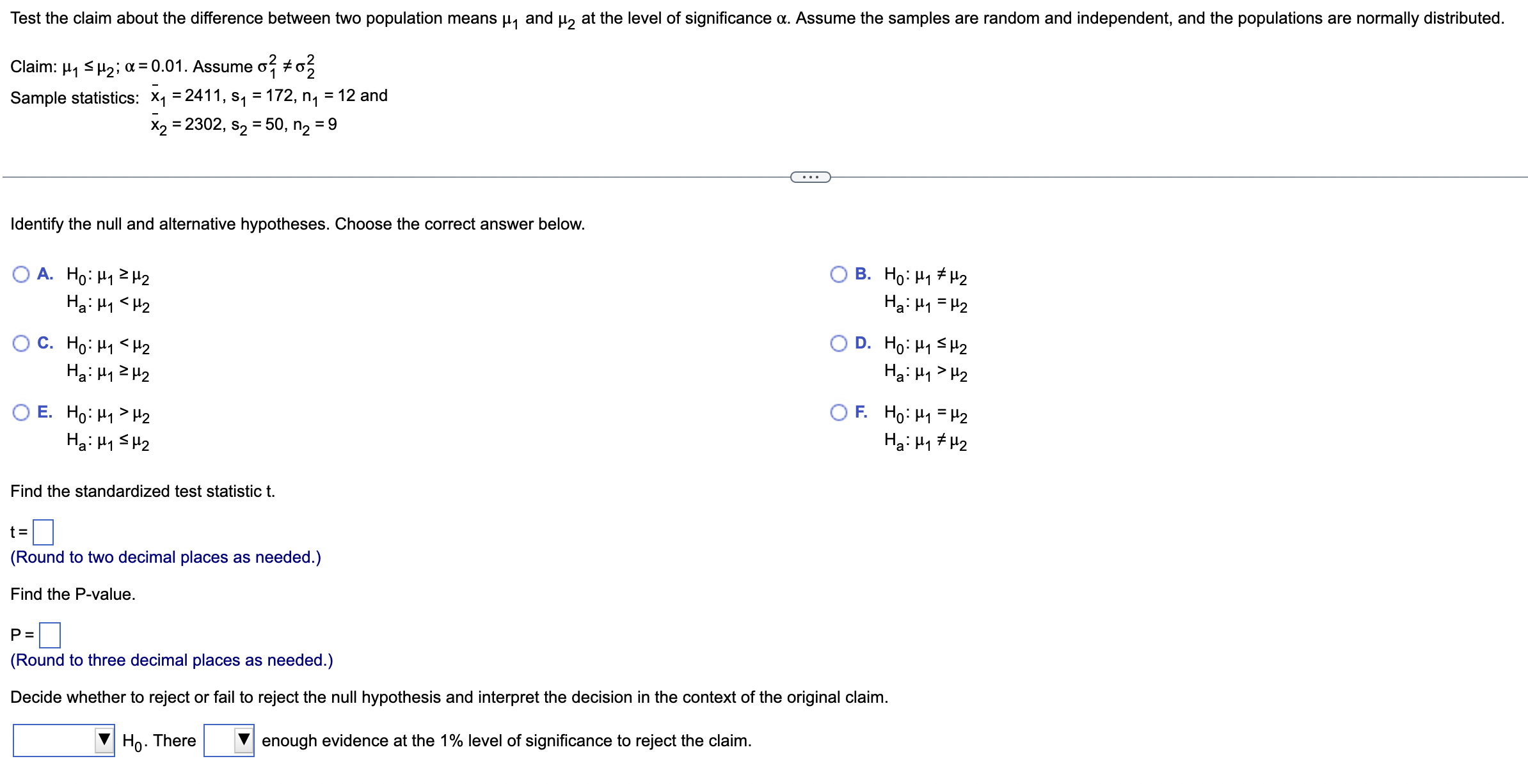 Solved Claim: μ1≤μ2;α=0.01. Assume σ12 =σ22 Sample | Chegg.com