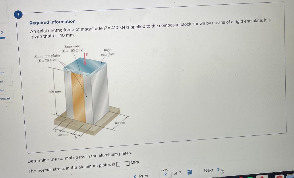 Solved Required information An axial centric force of | Chegg.com