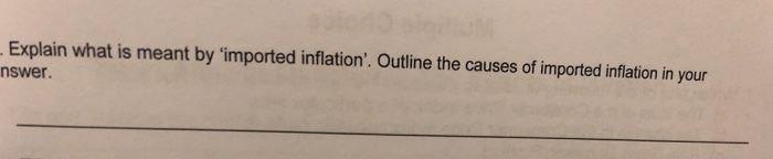 Solved Explain what is meant by 'imported inflation'. | Chegg.com