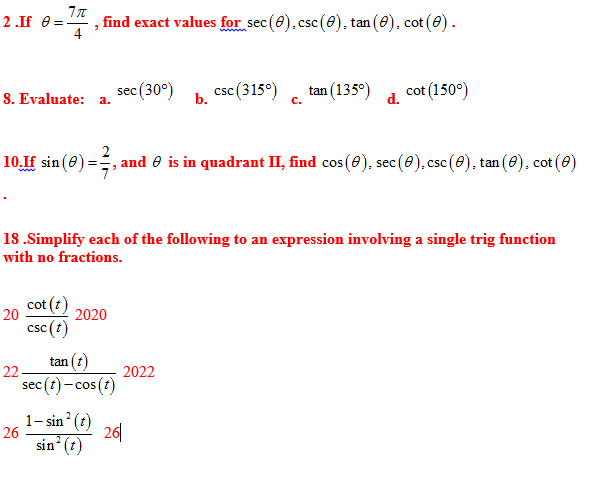 Solved 2.If θ--, find exact values forsee(θ),csc(9), tan(θ), | Chegg.com