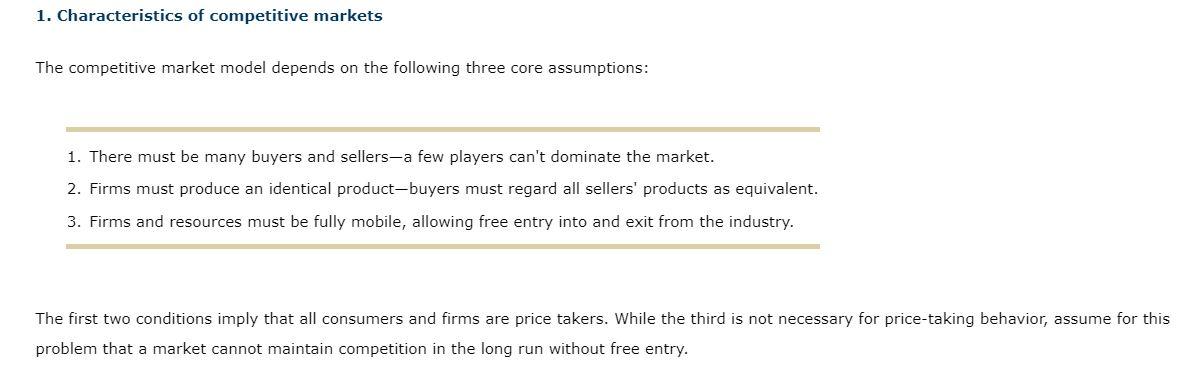 Solved 1. Characteristics of competitive markets The | Chegg.com