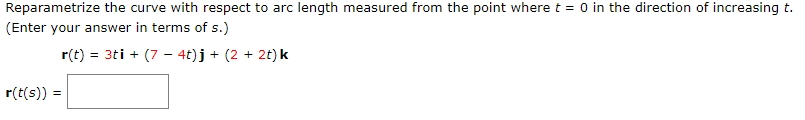 Solved Reparametrize the curve with respect to arc length | Chegg.com