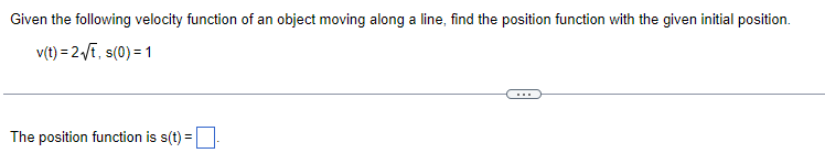 Solved Given the following velocity function of an object | Chegg.com