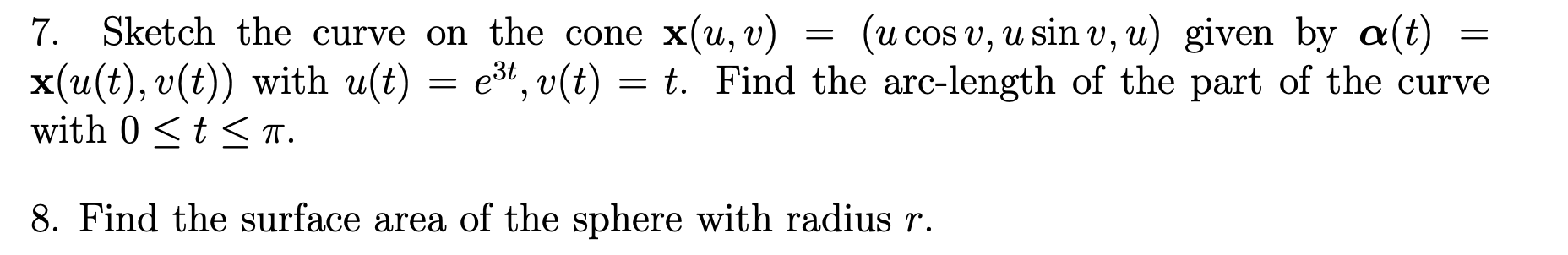 Solved 7. Sketch the curve on the cone | Chegg.com