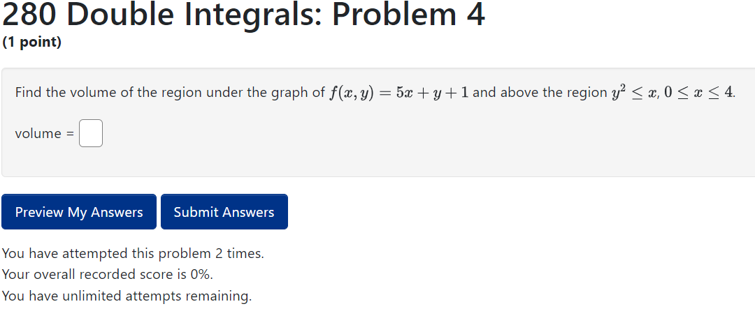 280 Double Integrals: Problem 8 (1 point) Results for | Chegg.com