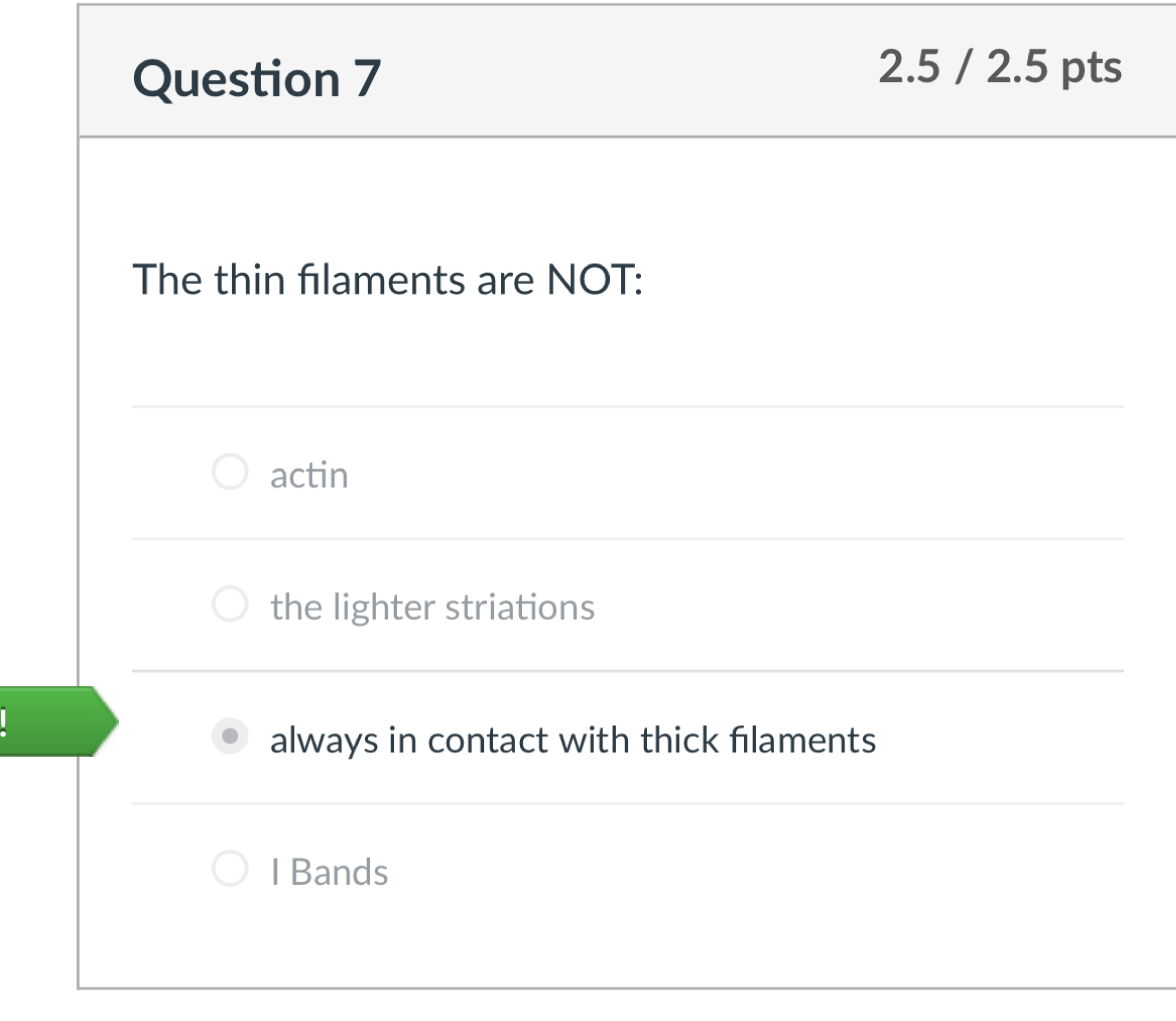 Solved Question 7The thin filaments are NOT:actinthe lighter | Chegg.com