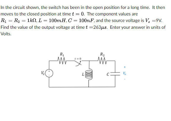 Solved In the circuit shown, the switch has been in the open | Chegg.com
