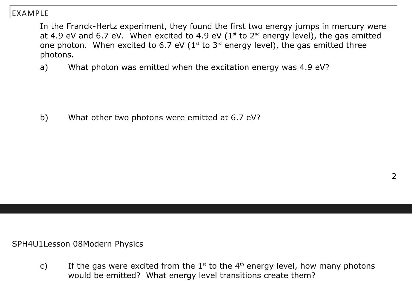 Solved EXAMPLE In the Franck-Hertz experiment, they found | Chegg.com
