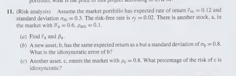Solved (Risk analysis) Assume the market portfolio has | Chegg.com