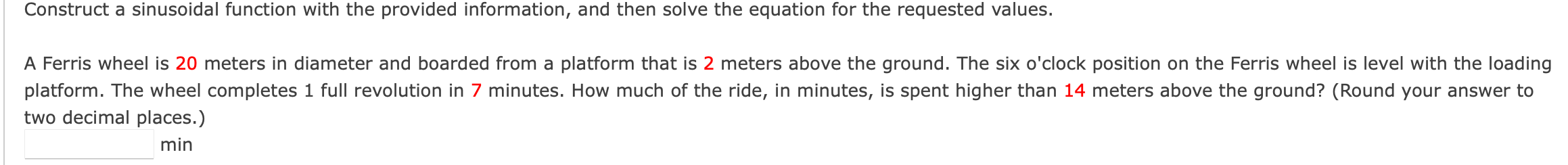 Solved Construct a sinusoidal function with the provided | Chegg.com