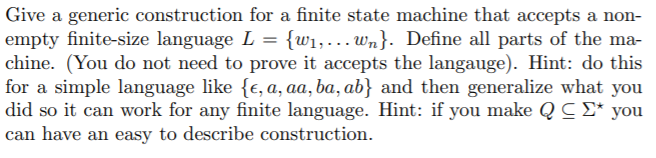 Solved Give a generic construction for a finite state | Chegg.com