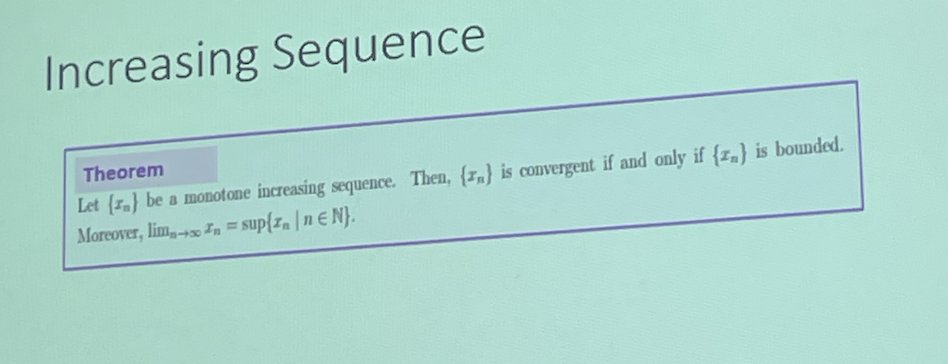 Solved Increasing SequenceProof this Theorem!Let {xn} ﻿be a | Chegg.com