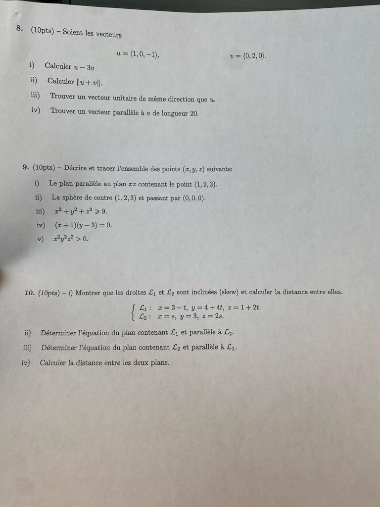 . (10pts) - Soient les vecteurs u= 1,0,−1 , v= 0,2,0 | Chegg.com