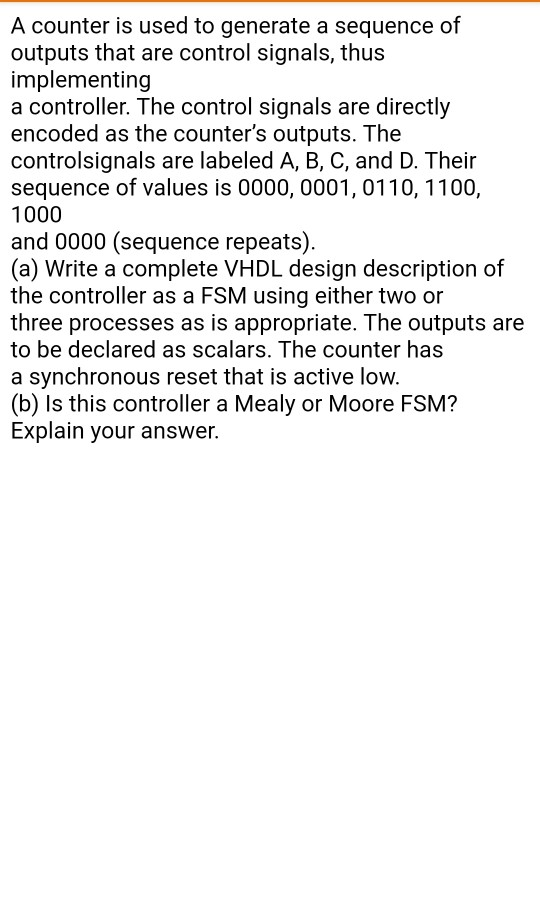 A counter is used to generate a sequence of outputs | Chegg.com
