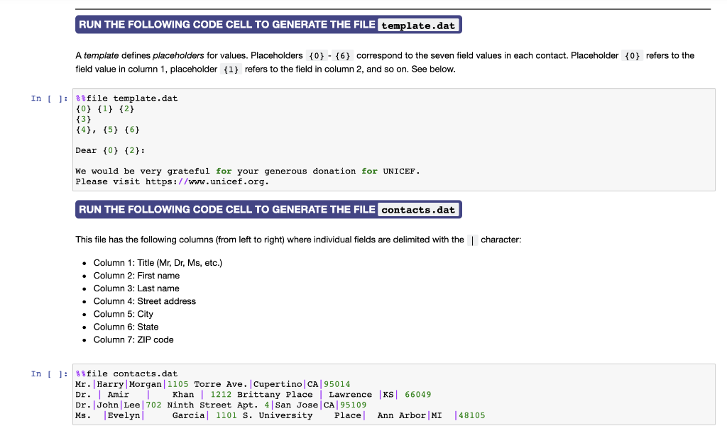 RUN THE FOLLOWING CODE CELL TO GENERATE THE FILE | Chegg.com