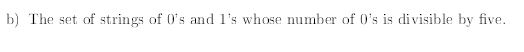 Solved b) The set of strings of 0 's and 1 's whose tenth | Chegg.com