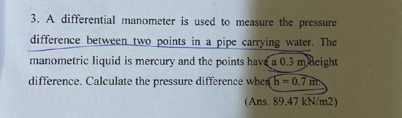 Solved 3. A differential manometer is used to measure the | Chegg.com