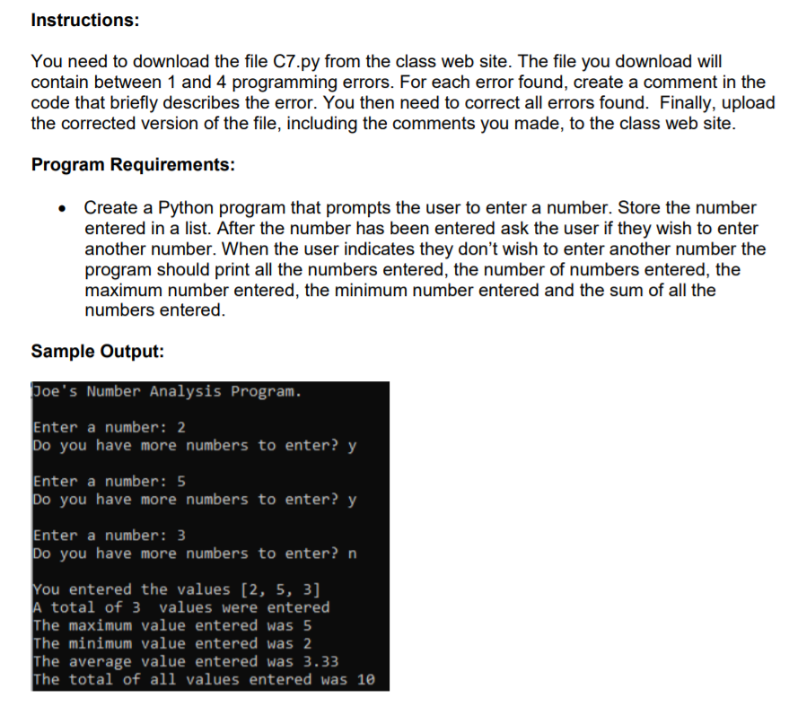 Solved Instructions: You need to download the file C7.py | Chegg.com