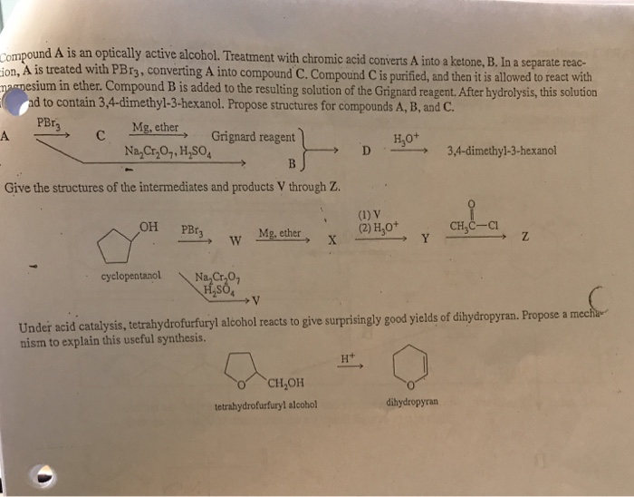 Solved Compound A is an optically active alcohol. Treatment | Chegg.com