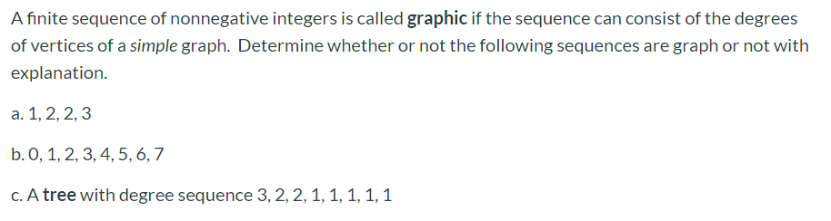 Solved A finite sequence of nonnegative integers is called | Chegg.com