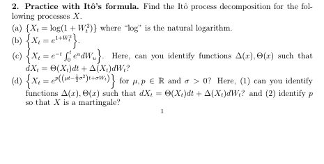 2. Practice with Itô's formula. Find the Itô process | Chegg.com