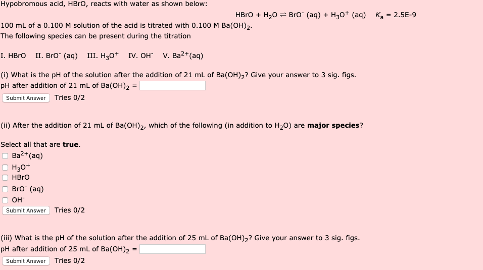 Hypobromous acid, HBro, reacts with water as shown | Chegg.com