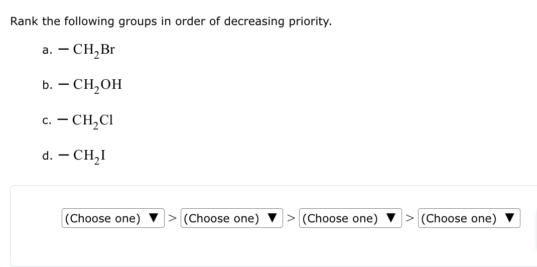 Solved Rank The Following Groups In Order Of Decreasing