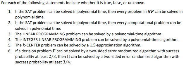 Solved For each of the following statements indicate whether | Chegg.com