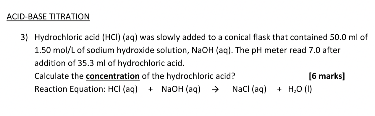 Solved ACID-BASE TITRATION 3) Hydrochloric acid (HCI) (aq) | Chegg.com