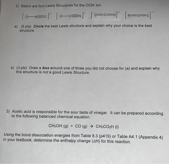Solved 2) Below are four Lewis Structures for the OCN ion. | Chegg.com