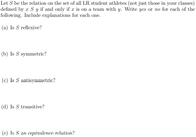 Solved Let S be the relation on the set of all LR student | Chegg.com