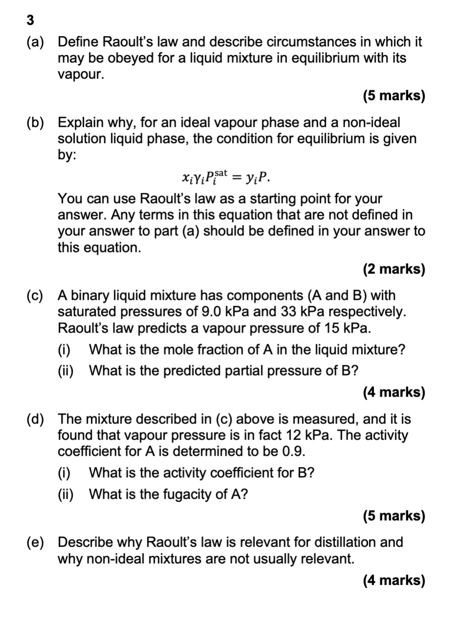 Solved (a) ﻿Define Raoult's law and describe circumstances | Chegg.com