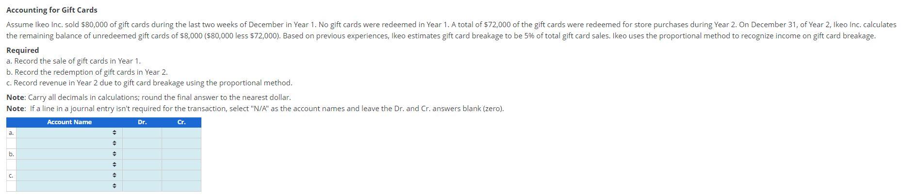 Solved Required a. Record the sale of gift cards in Year 1. | Chegg.com