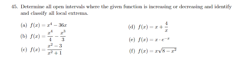 Solved Determine all open intervals where the given function | Chegg.com