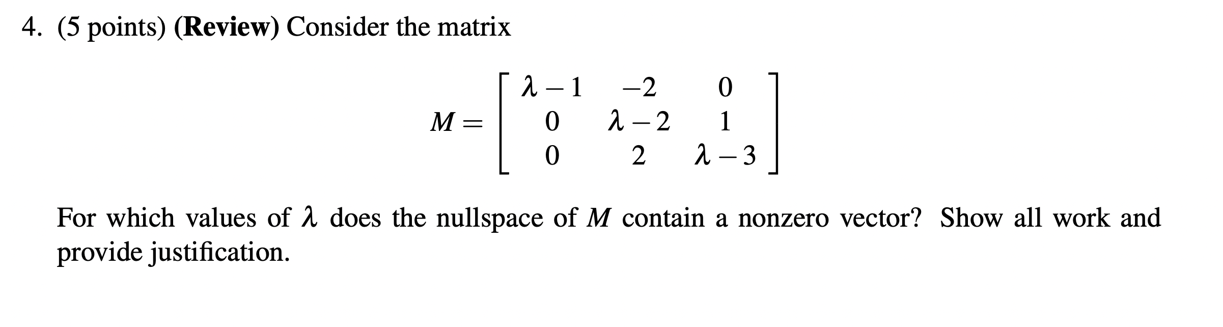 Solved 4. (5 points) (Review) Consider the matrix | Chegg.com