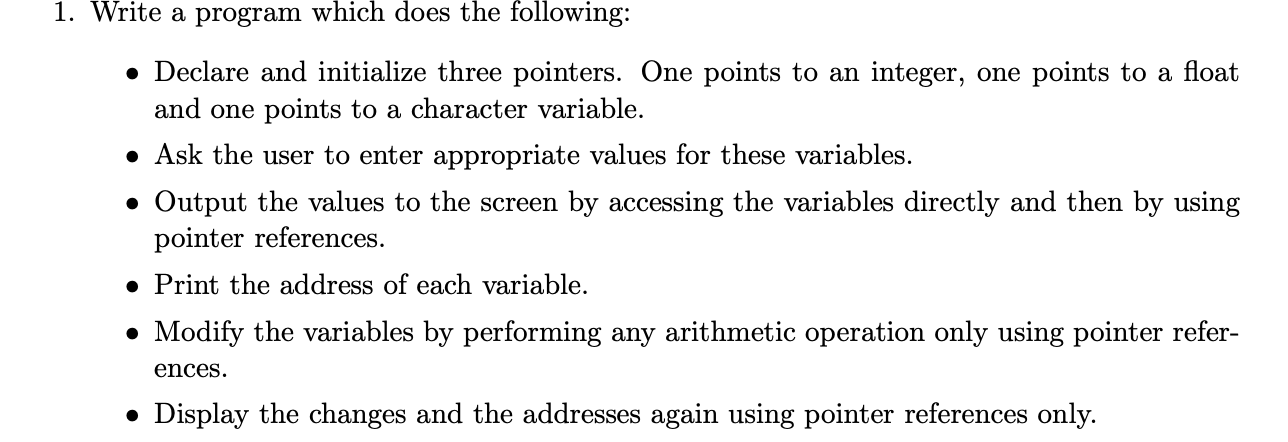 Solved 1. Write a program which does the following: Declare | Chegg.com