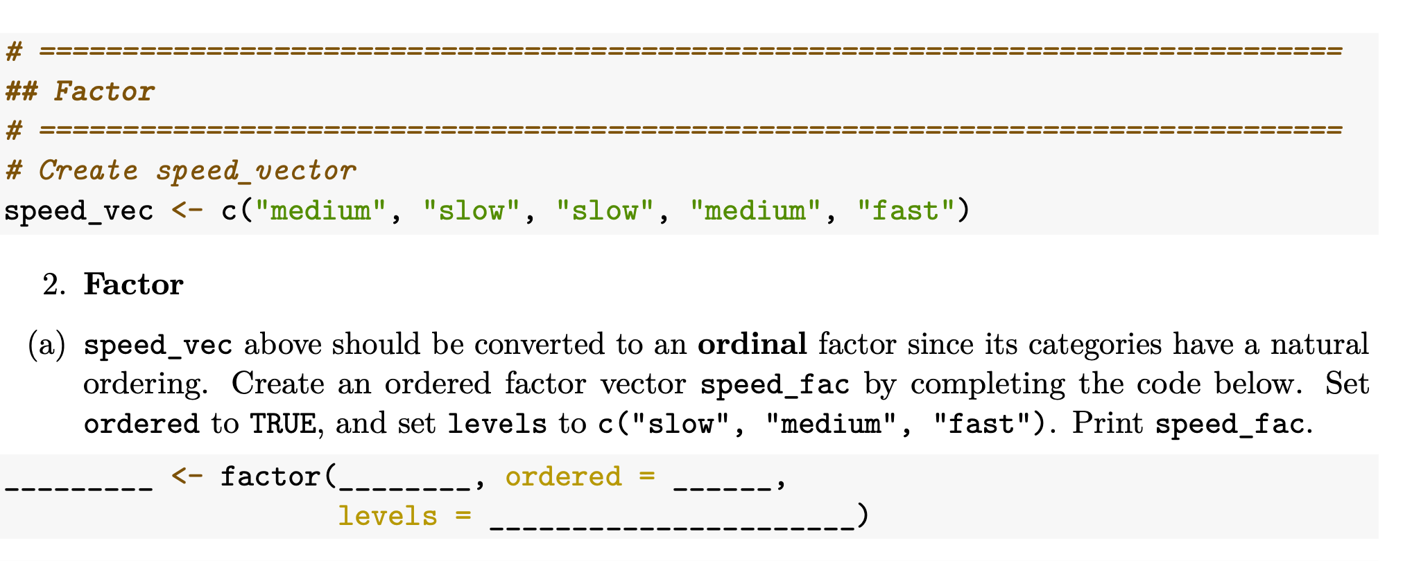 Solved \#\# Factor * Create speed_vector speed_vec