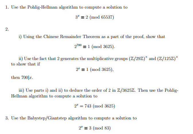 1. Use the Pohlig-Hellman algorithm to compute a | Chegg.com